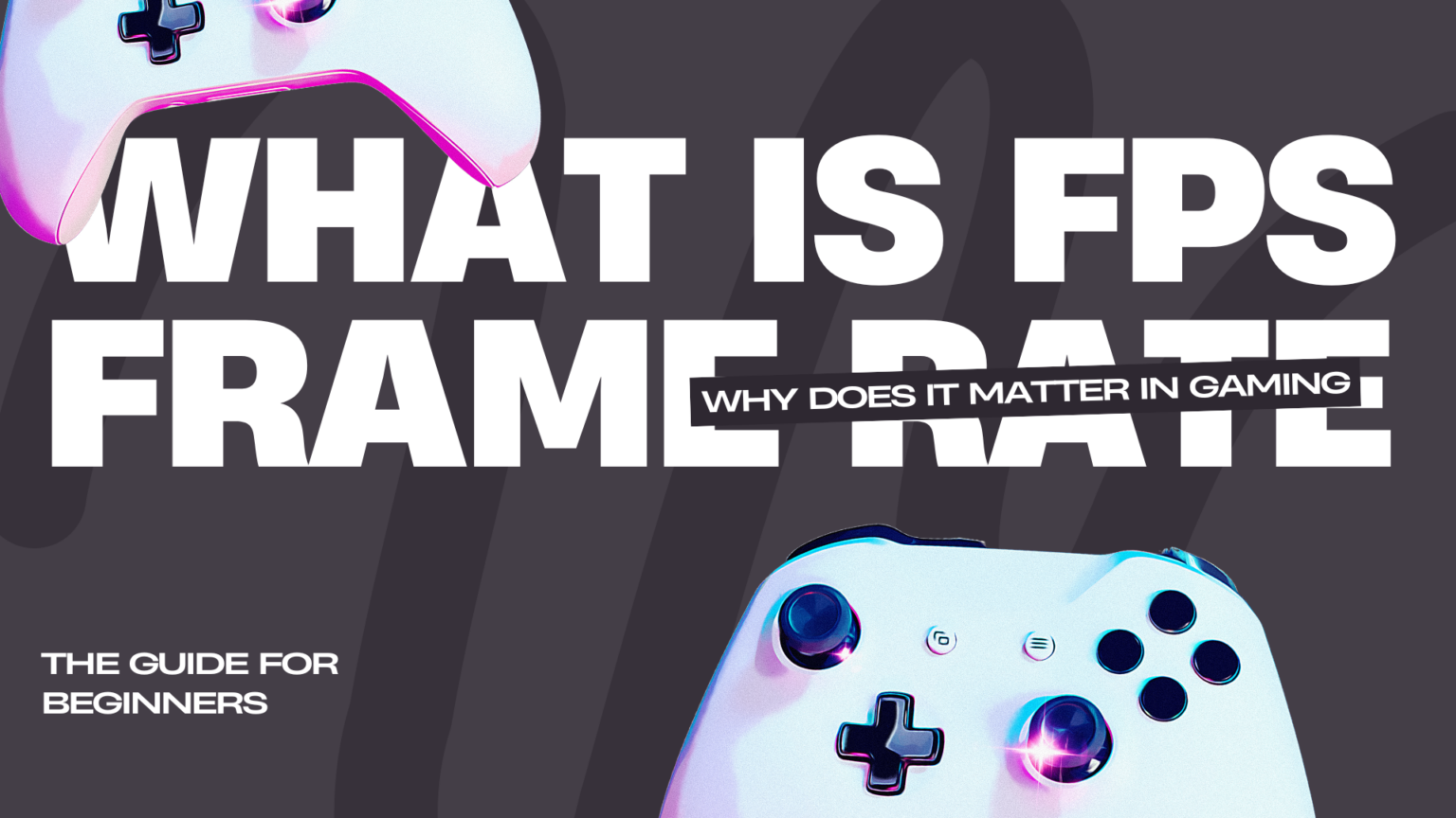 What Is FPS and Why Does It Matter in Gaming? | X-VPN