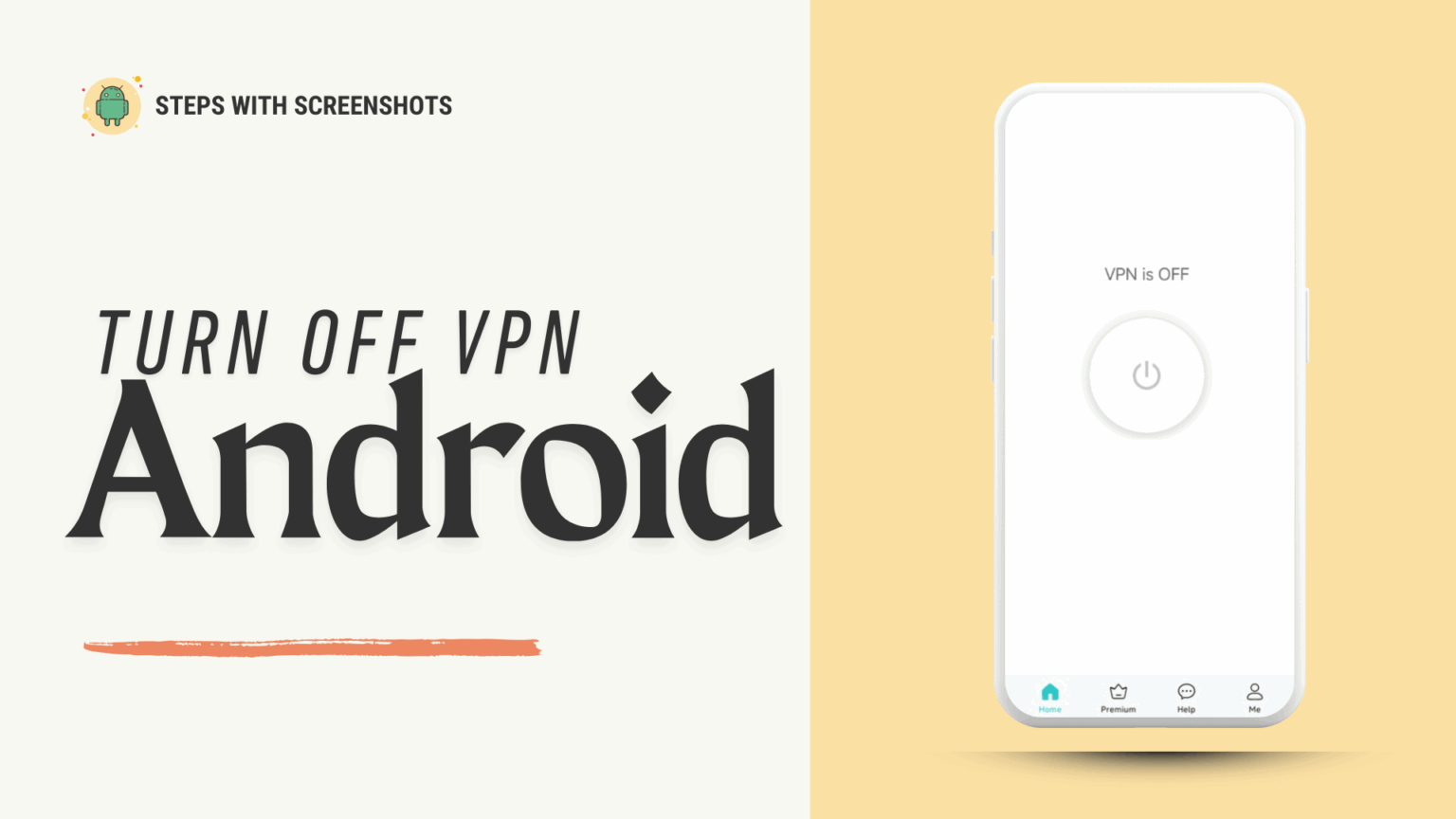 How to Turn Off VPN on Android? Tutorial with Screenshots | X-VPN